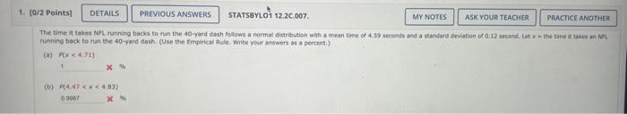Solved hanning bock to ran the 40 -yard dash. (Use the | Chegg.com
