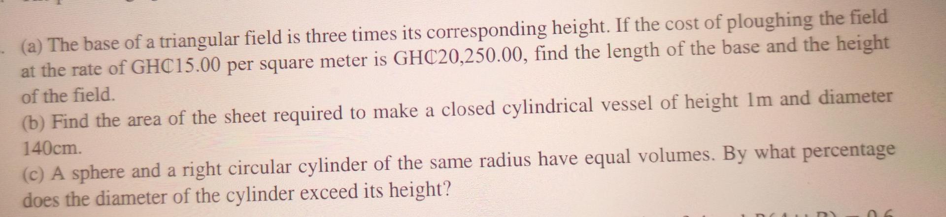 Solved (a) The base of a triangular field is three times its | Chegg.com