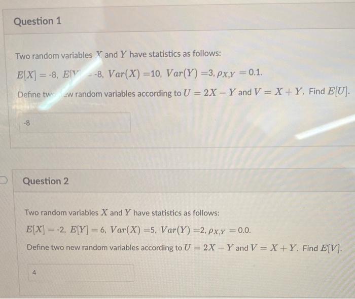 Solved Two random variables X and Y have statistics as | Chegg.com