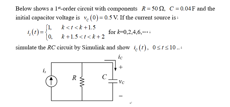 Solved Below shows a 1st -order circuit with components | Chegg.com