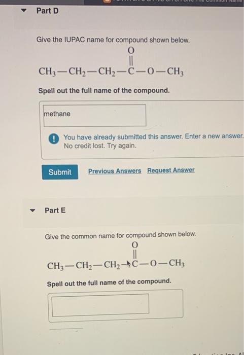 Solved Part D Give the IUPAC name for compound shown below. | Chegg.com