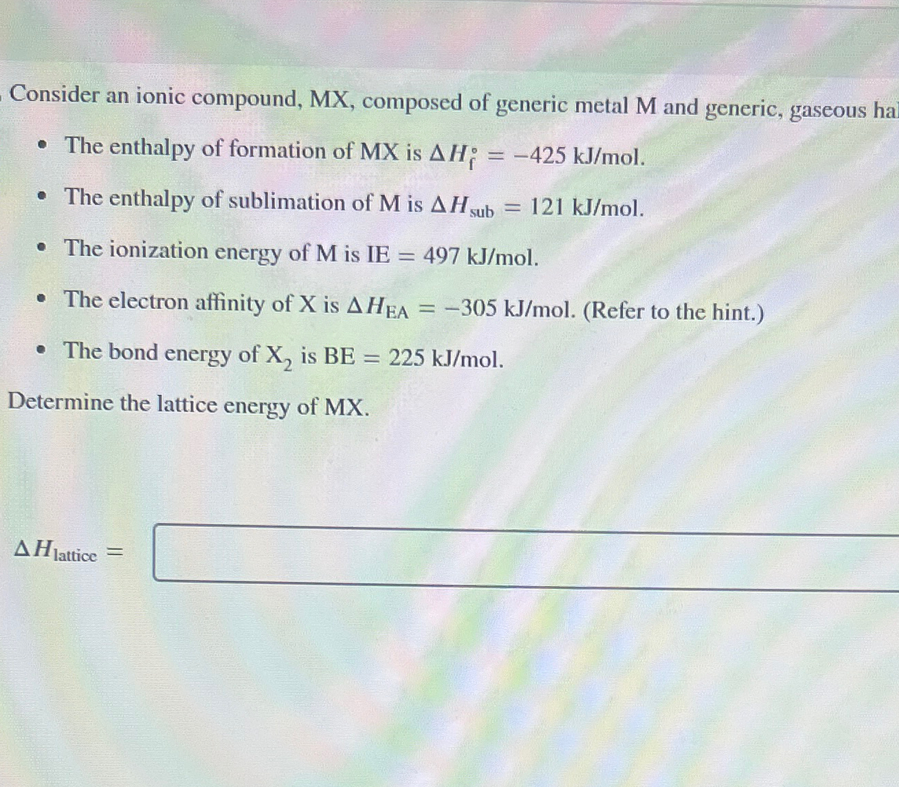 Solved Consider an ionic compound, MX, ﻿composed of generic | Chegg.com