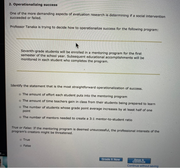 Solved 2. Operationalizing success One of the more demanding | Chegg.com