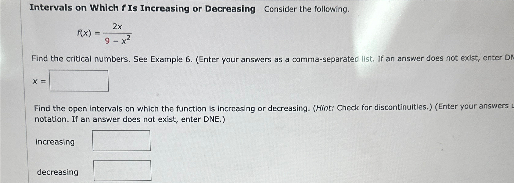 Solved Intervals on Which f ﻿Is Increasing or Decreasing | Chegg.com