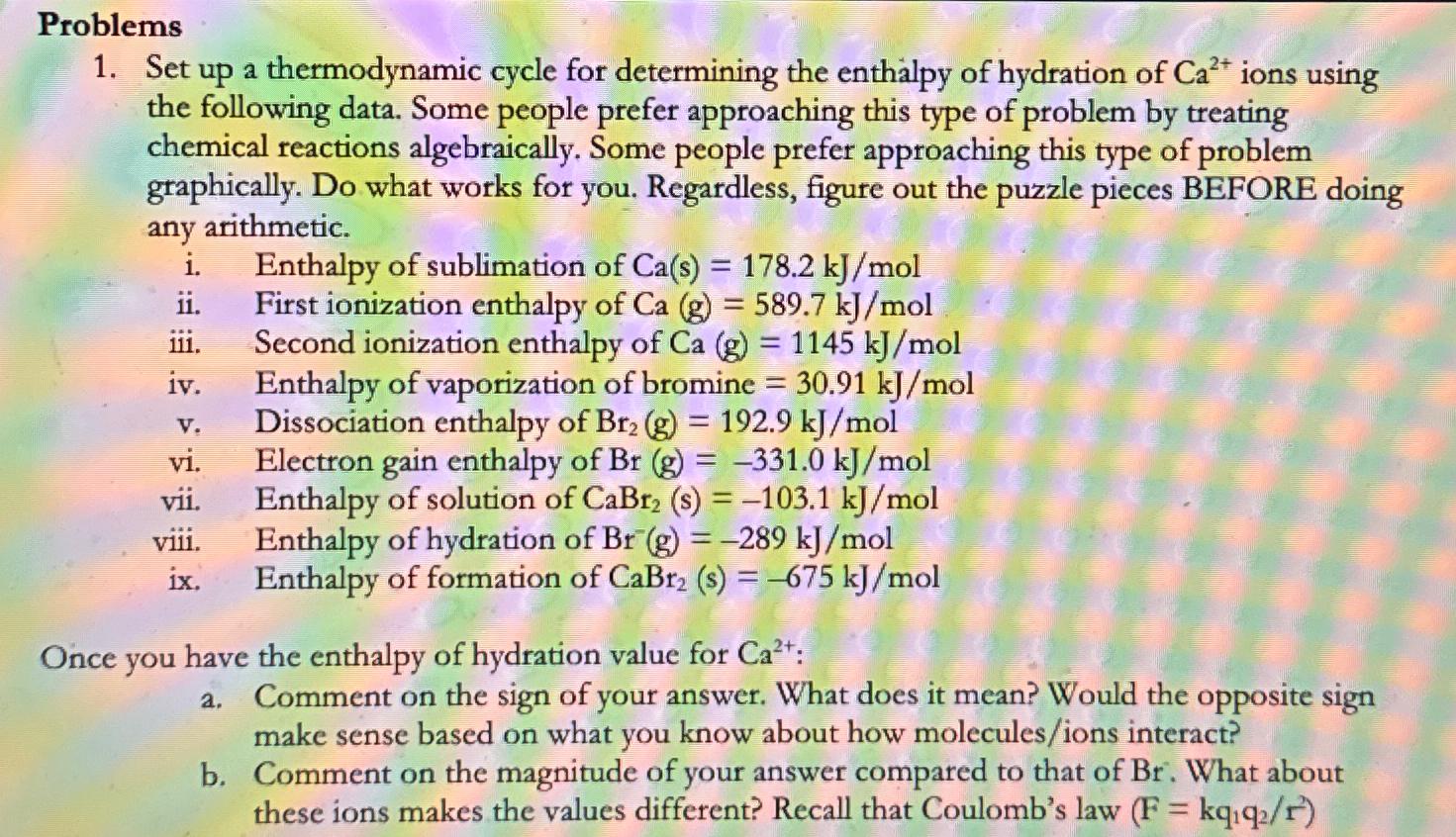 Solved ProblemsSet up a thermodynamic cycle for determining | Chegg.com