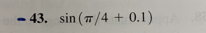 Solved 37-46. Estimations with linear approximation Use | Chegg.com Solved 37-46. Estimations with linear approximation Use | Chegg.com