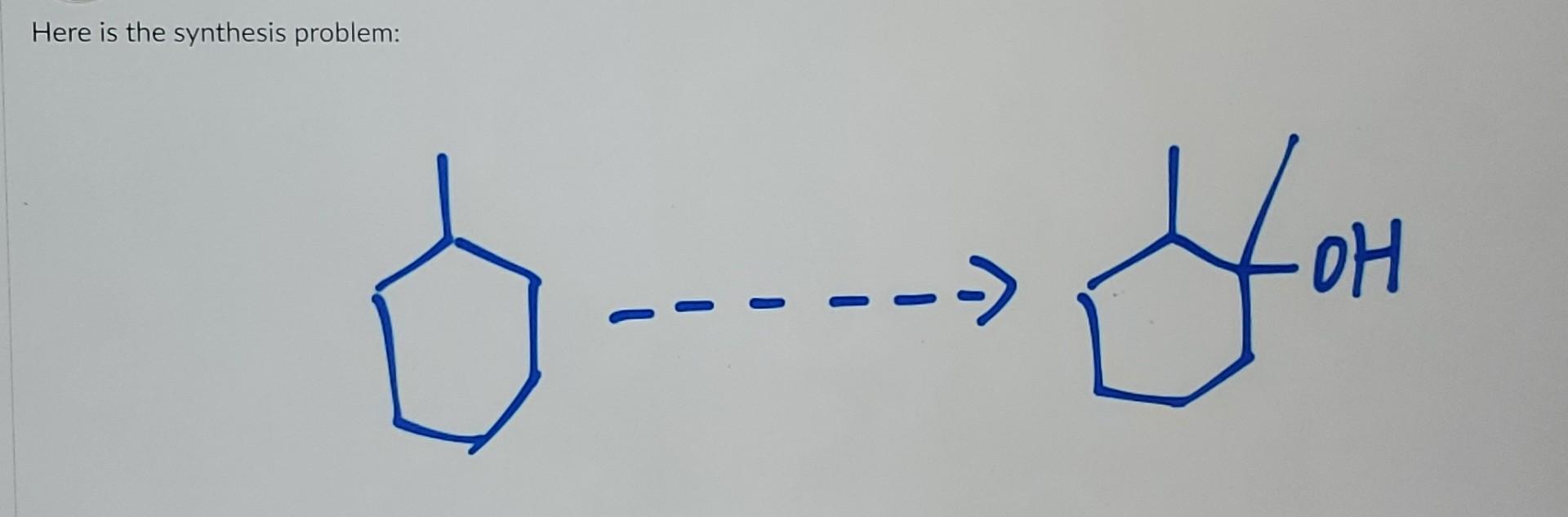 Solved Here is the synthesis problem: --9 You | Chegg.com