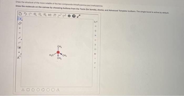 Solved Draw the structure of the more volatile of the | Chegg.com