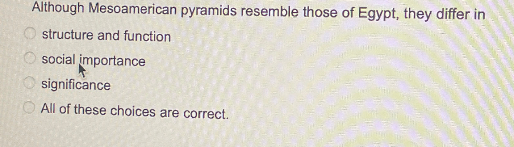 Solved Although Mesoamerican pyramids resemble those of | Chegg.com