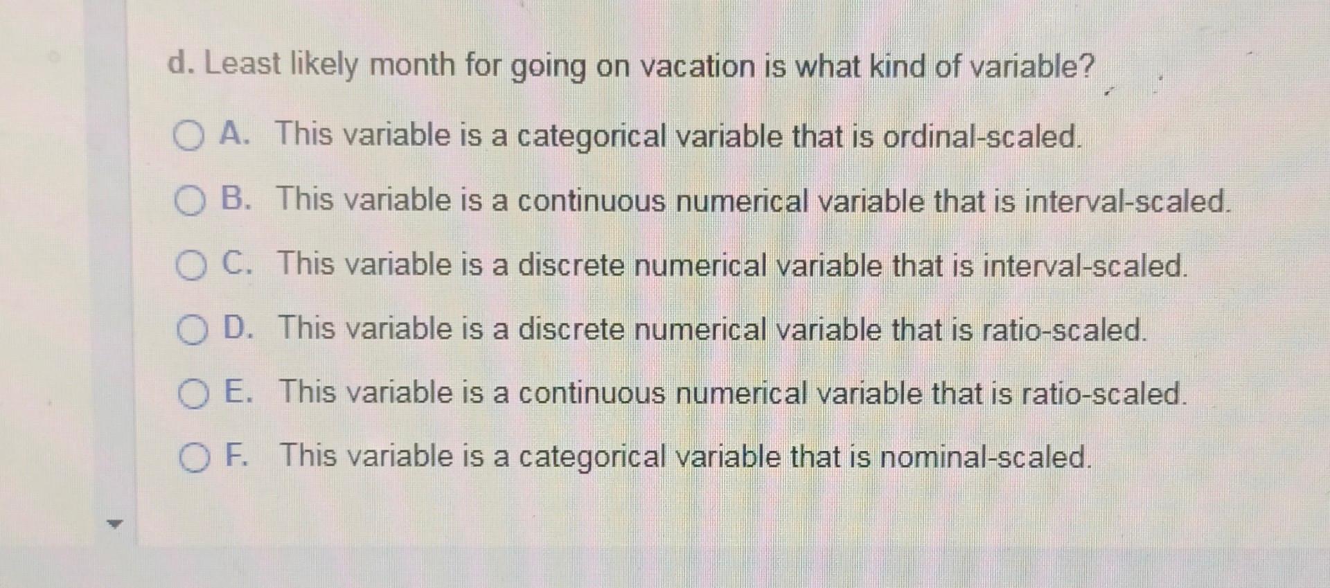 Solved For each of the following variables, determine | Chegg.com