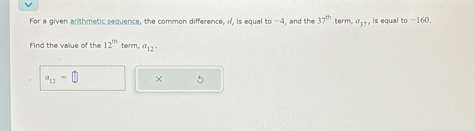 Solved For a given arithmetic sequence, the common | Chegg.com
