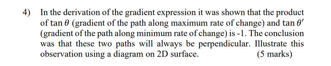 Solved 4) In the derivation of the gradient expression it | Chegg.com