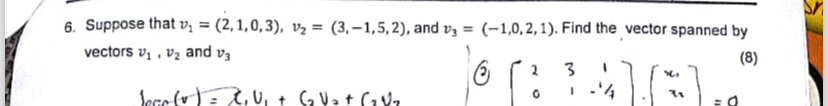 Solved Suppose that v1=(2,1,0,3),v2=(3,-1,5,2), ﻿and | Chegg.com
