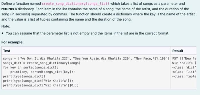 Solved Define a function named create_song_dictiona ry | Chegg.com