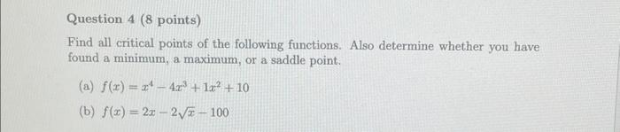 Solved Find all critical points of the following functions. | Chegg.com