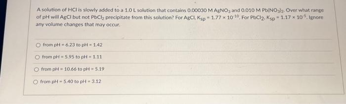 Solved A solution of HCl is slowly added to a 1.0L solution | Chegg.com