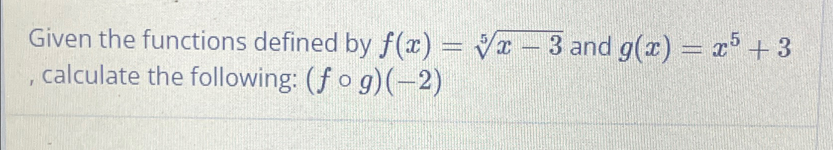 Solved Given the functions defined by f(x)=x-35 ﻿and | Chegg.com