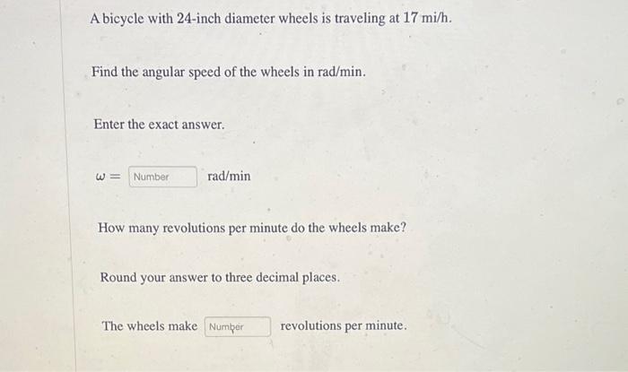 Solved A bicycle with 24 -inch diameter wheels is traveling | Chegg.com