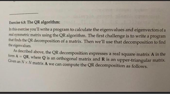 Solved Exercise 68 The Qr Algorithm In This Exercise 