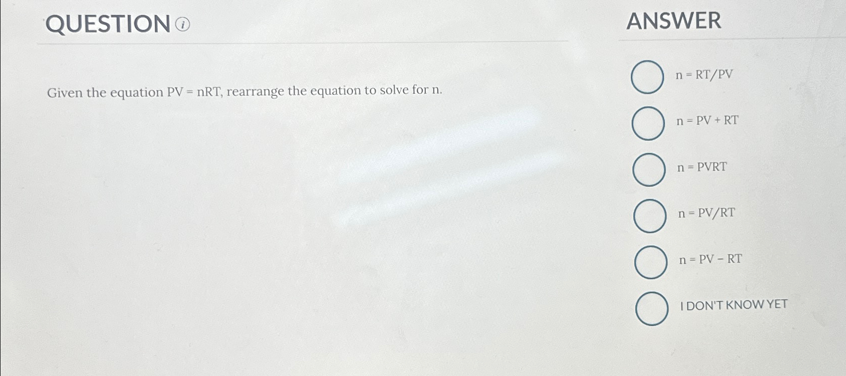 Solved QUESTION (i)ANSWERGiven the equation PV=nRT, | Chegg.com