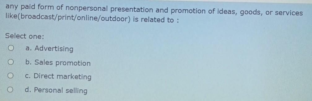 Solved any paid form of nonpersonal presentation and | Chegg.com