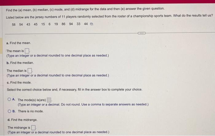 Solved Find the (a) mean, (b) median, (c) mode, and (d) | Chegg.com