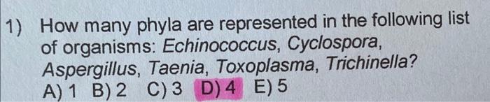 Solved How many phyla are represented in the following list | Chegg.com