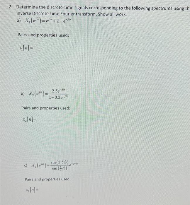 Solved 2. Determine the discrete-time signals corresponding | Chegg.com