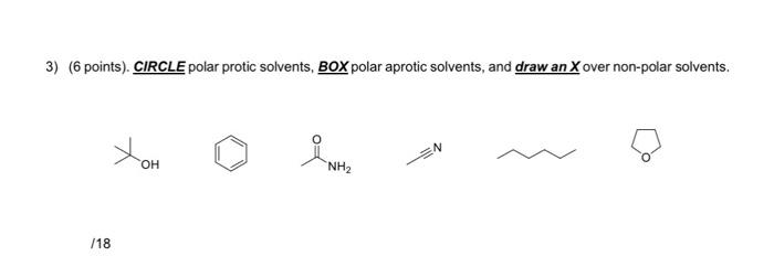 Solved 3) (6 points). CIRCLE polar protic solvents, BOX | Chegg.com