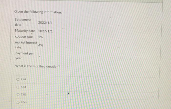 Solved Given the following information: What is the modified | Chegg.com