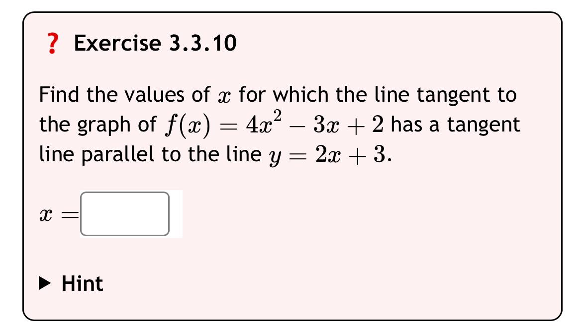 Solved ? ﻿Exercise 3.3.10Find the values of x ﻿for which the | Chegg.com