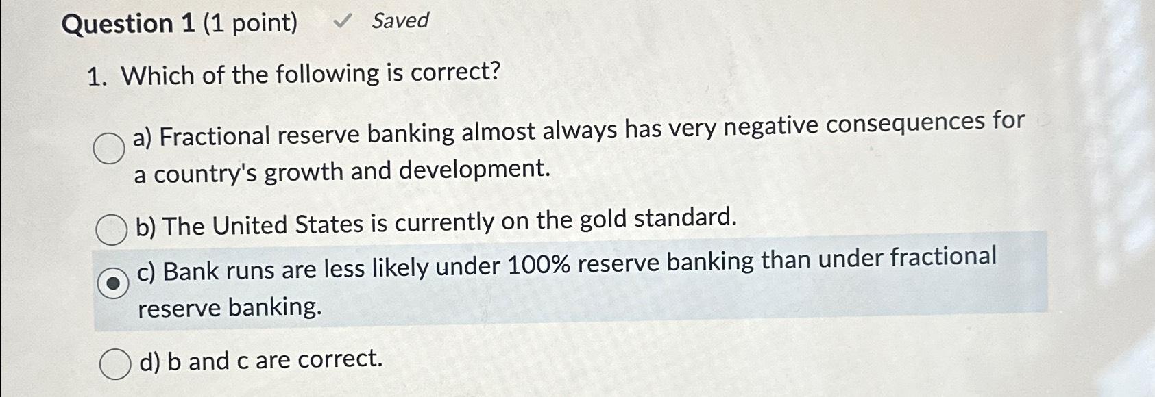 Solved Question 1 (1 ﻿point)SavedWhich of the following is | Chegg.com