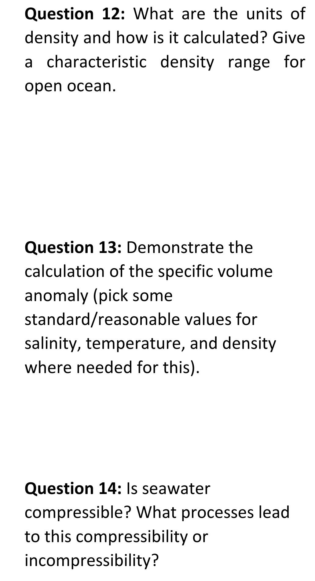 Solved Question 12: What are the units of density and how is | Chegg.com