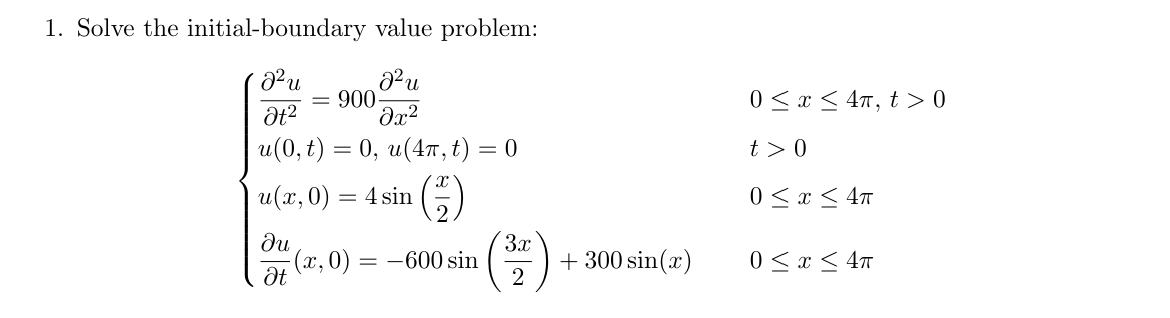 Solved Solve the initial-boundary value | Chegg.com