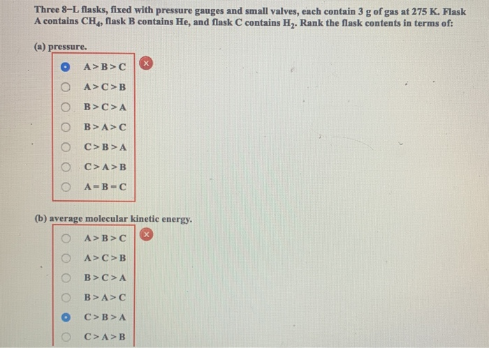 Solved Three 8-L flasks, fixed with pressure gauges and | Chegg.com