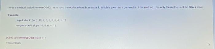 Solved Write a method, cailed removeOdd(), to remove the odd | Chegg.com
