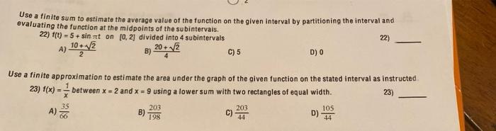 Solved Use a finite sum to estimate the average value of the | Chegg.com