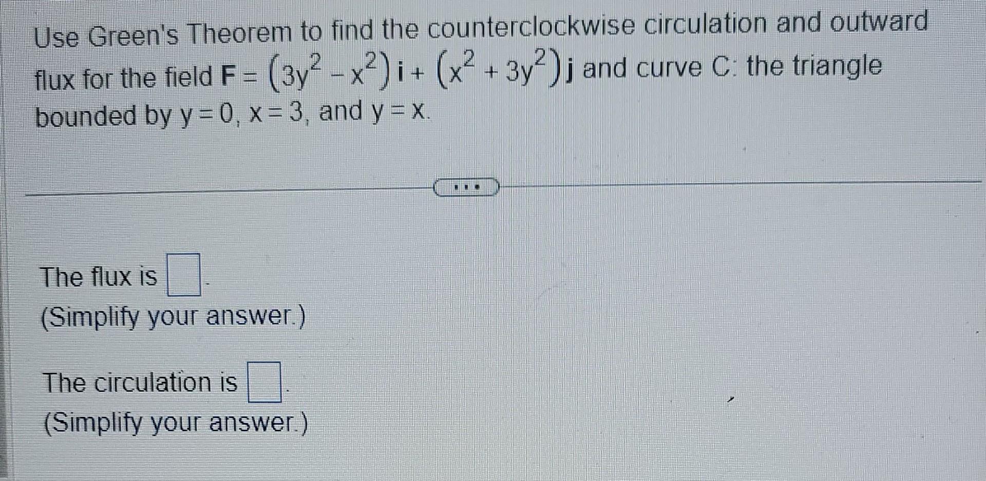 Solved Use Green's Theorem to find the counterclockwise | Chegg.com