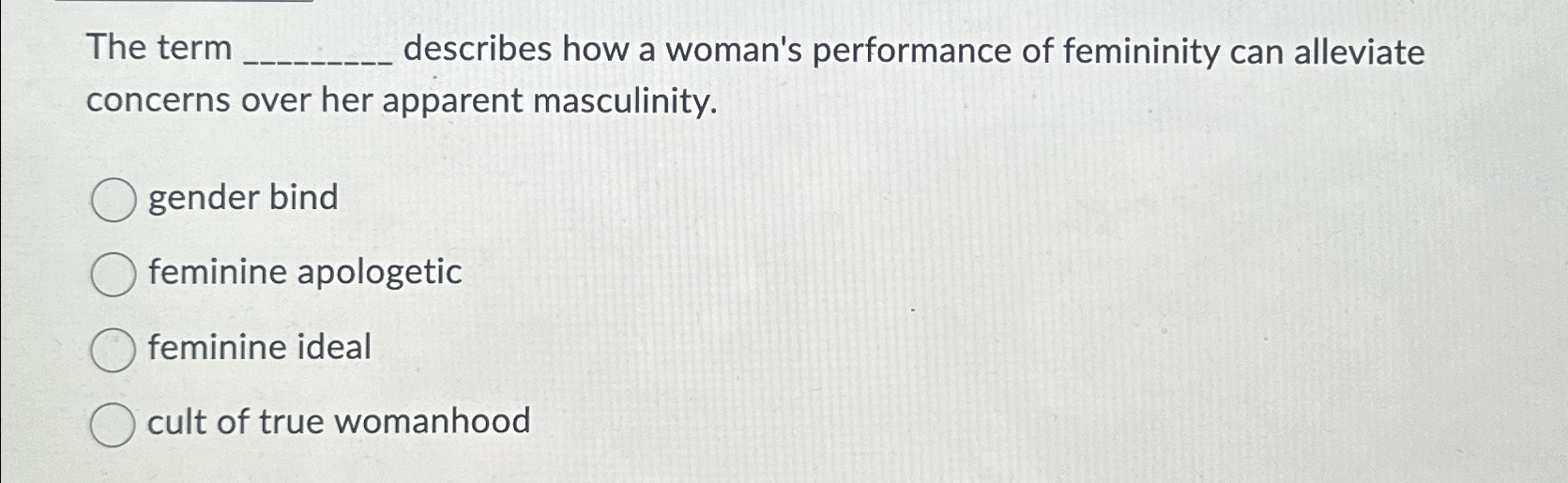 Solved The term ﻿describes how a woman's performance of | Chegg.com