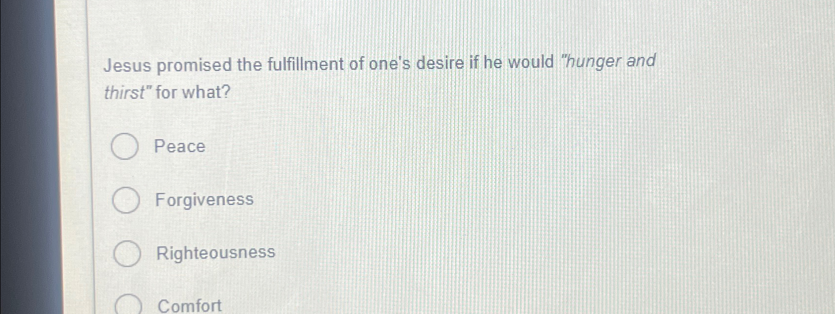 Solved Jesus promised the fulfillment of one's desire if he | Chegg.com