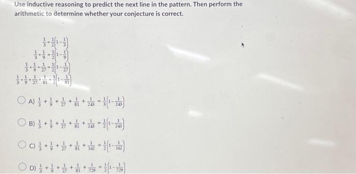 Solved Use inductive reasoning to predict the next line in | Chegg.com