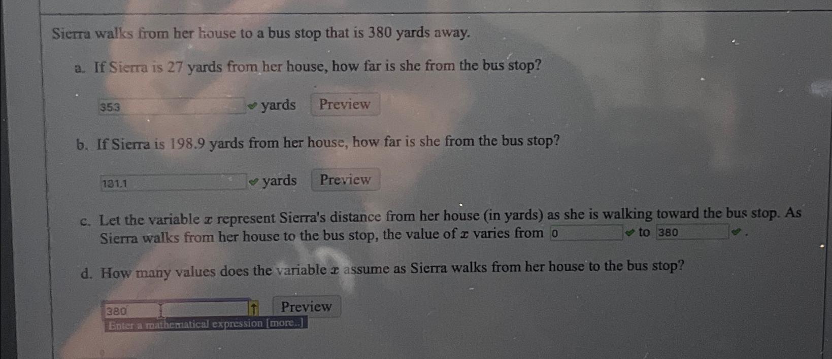 Solved Sierra walks from her house to a bus stop that is 380 | Chegg.com