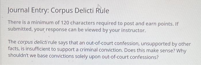 Solved Journal Entry: Corpus Delicti Rule There is a minimum | Chegg.com