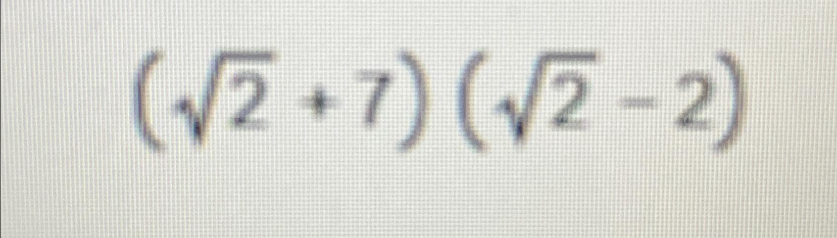 Solved (22+7)(22-2) | Chegg.com