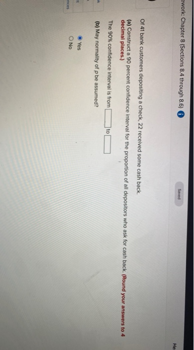 Solved ework: Chapter 8 (Sections 8.4 through 8.6) Saved He | Chegg.com Solved ework: Chapter 8 (Sections 8.4 through 8.6) Saved He | Chegg.com