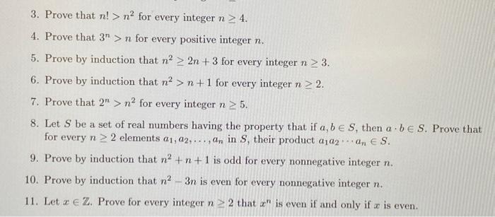 Solved 3. Prove that n!>n2 for every integer n≥4. 4. Prove | Chegg.com Solved 3. Prove that n!>n2 for every integer n≥4. 4. Prove | Chegg.com