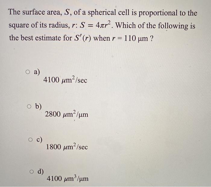 Solved The surface area, S, of a spherical cell is | Chegg.com