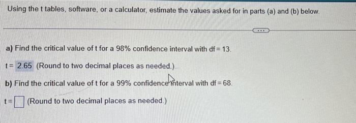Solved Using the t tables, software, or a calculator, | Chegg.com