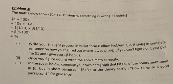 Solved Problem 3: The math below shows $1=1ϕ. Obviously, | Chegg.com