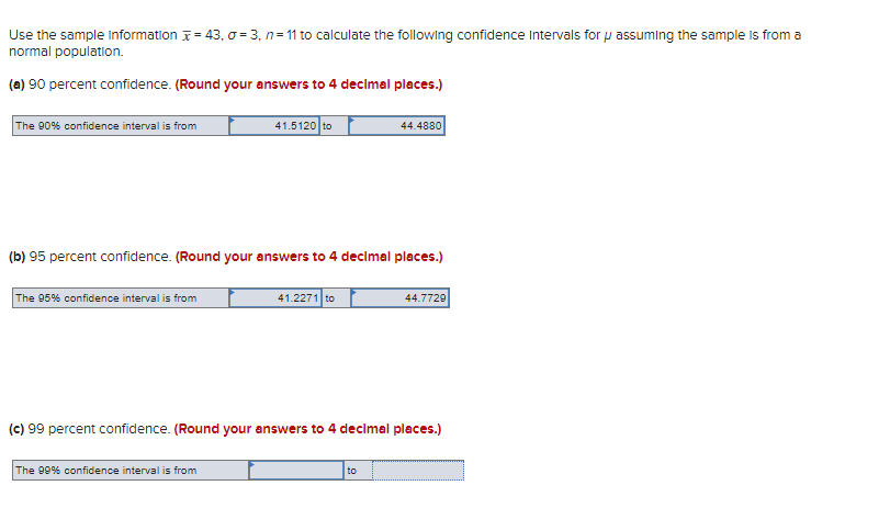 Solved Use the sample information x‾=43,σ=3,n=11 ﻿to | Chegg.com